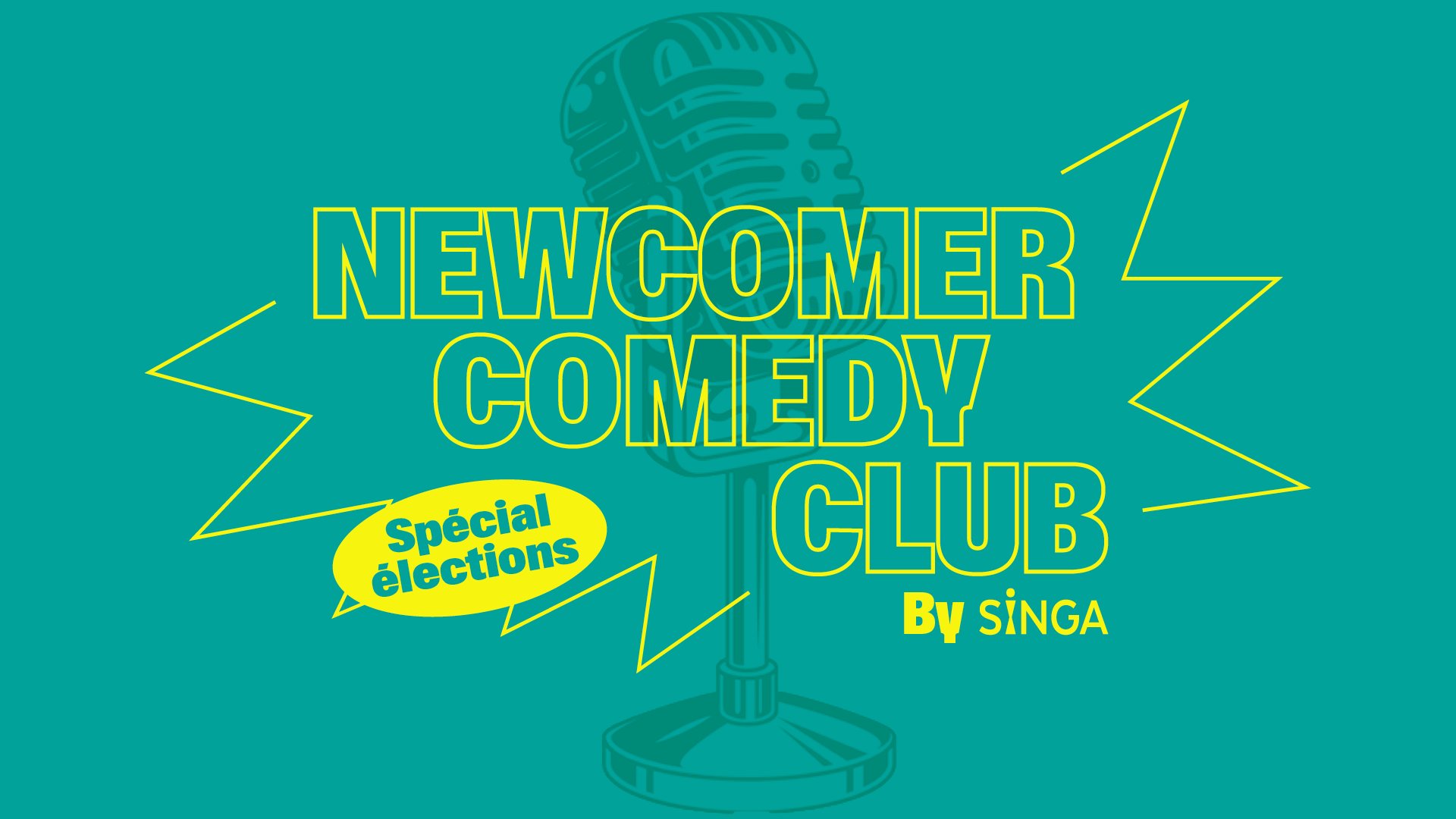 Le Newcomer Comedy Club by SINGA revient, avec une édition spéciale ...